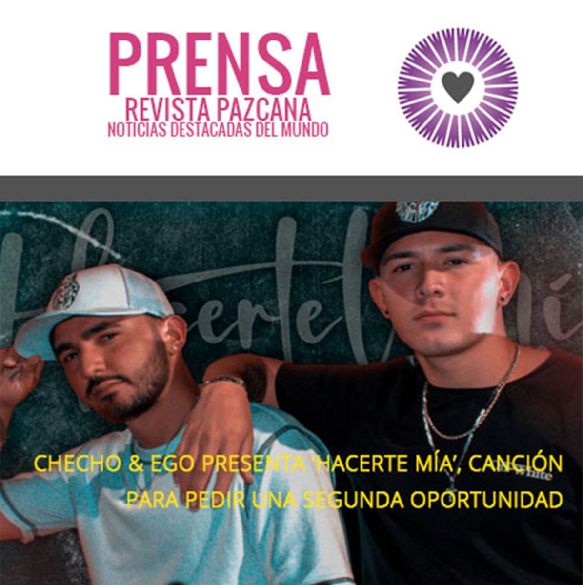 Checho & Ego presenta ‘Hacerte Mía’, canción para pedir una segunda ...