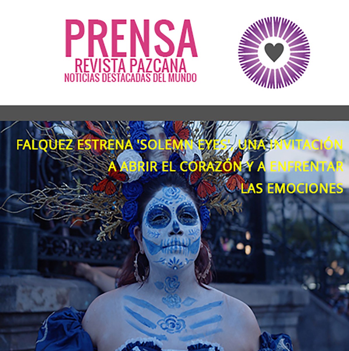 Falquez estrena ‘Solemn Eyes’, una invitación a abrir el corazón y a ...