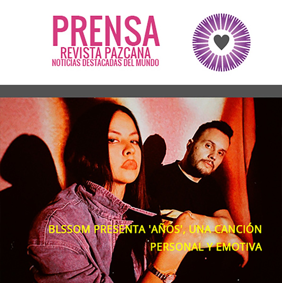 Blssom presenta ‘Años’, una canción personal y emotiva – Revista Pazcana